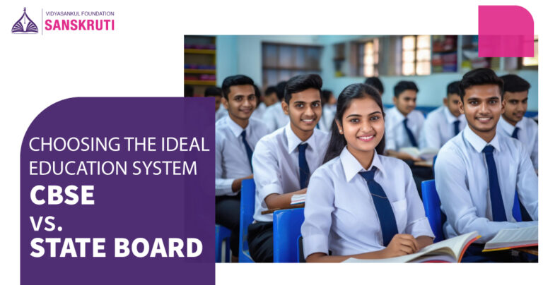 CBSE vs State Board : Choosing the Ideal Education System - Sanskruti ...